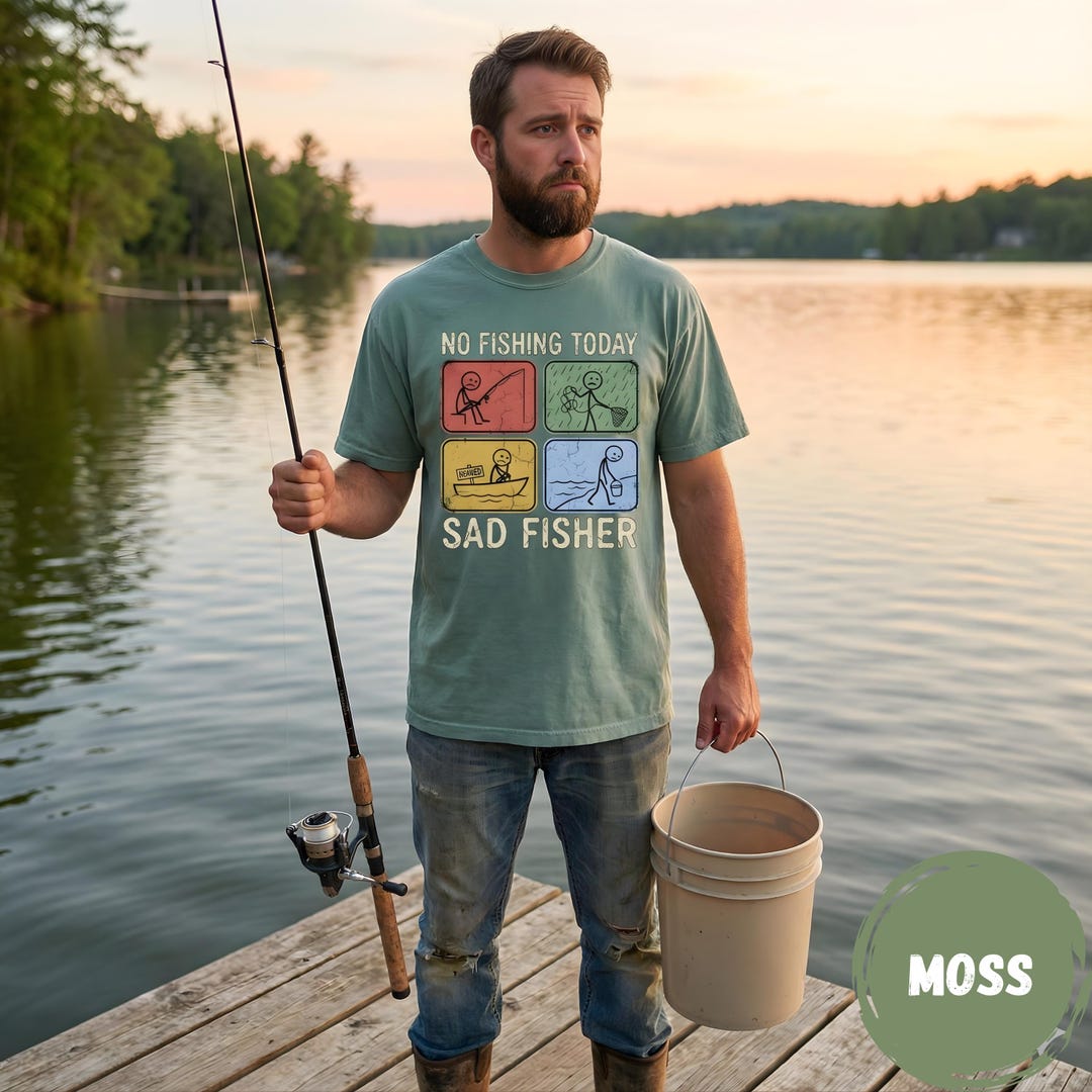 Sad Fisher Comic Shirt | No Fishing Today Meme | Funny 4 Panel Angler ...