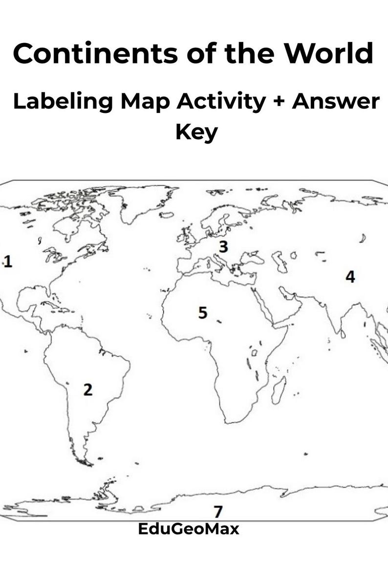 Continents of the World – Labeling Map Worksheet | Geography Activity ...