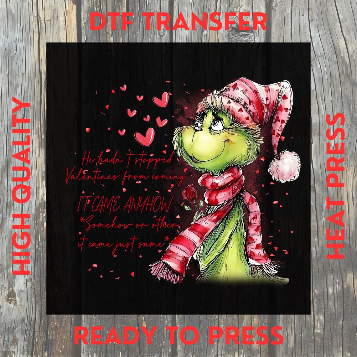 Funny Grinch Valentine Design DTF Transfer: Inspired Anti Valentine ...