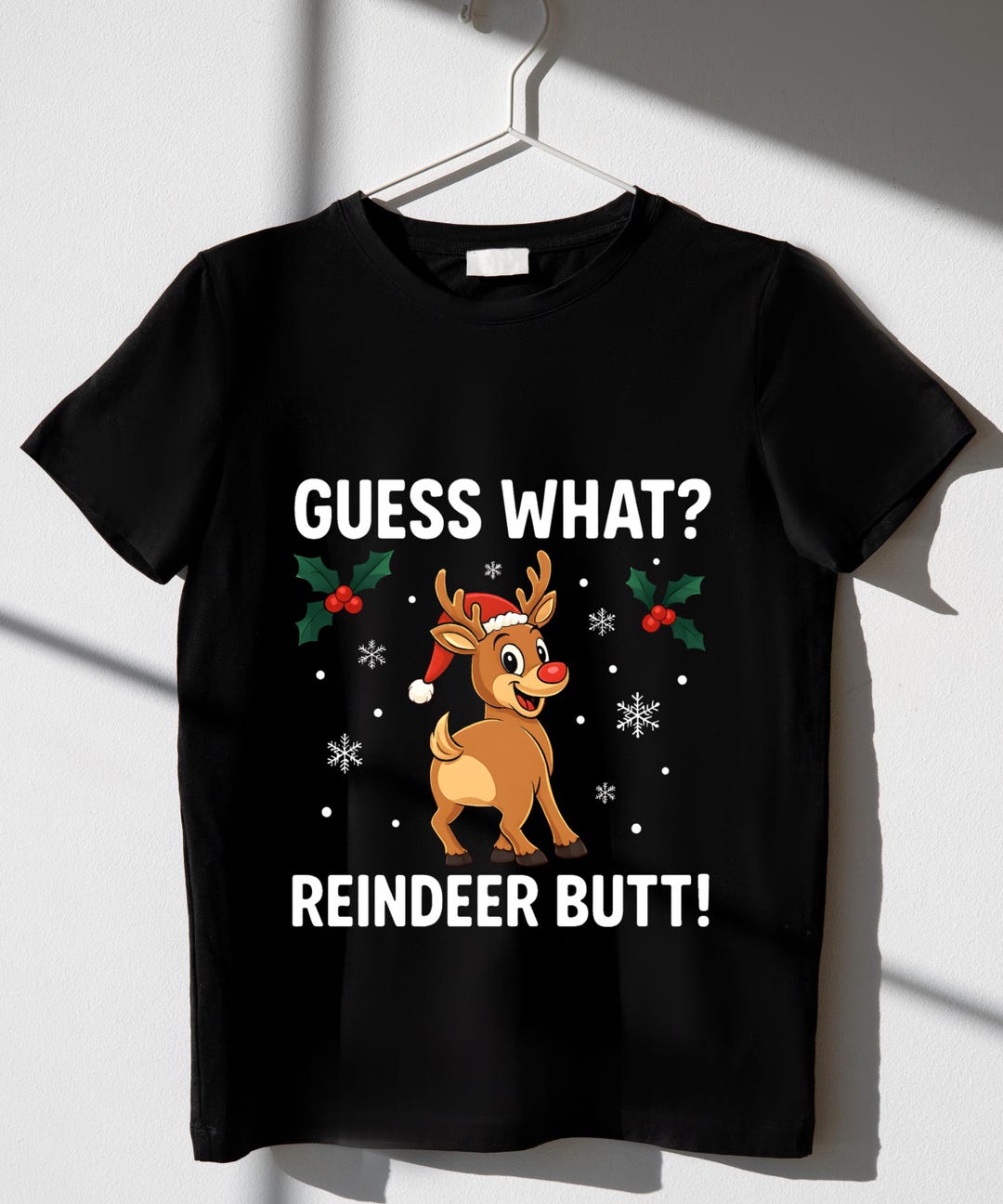Funny “guess What? Reindeer Butt!” Christmas Shirt – Holiday Humor ...