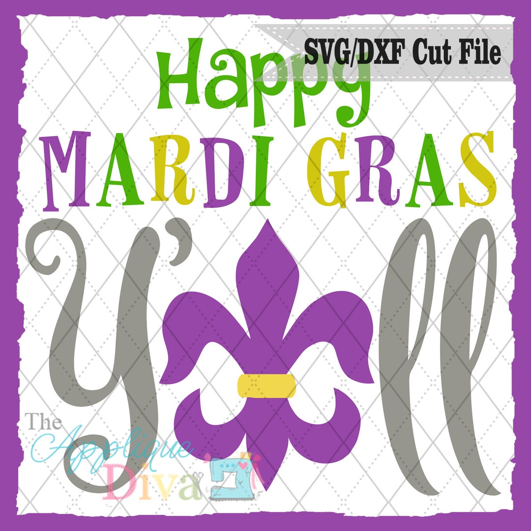 Happy Mardi Gras Y'all SVG/DXF File - Etsy