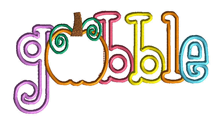 Thanksgiving Gobble Word Digital Embroidery Design Machine Applique - Etsy