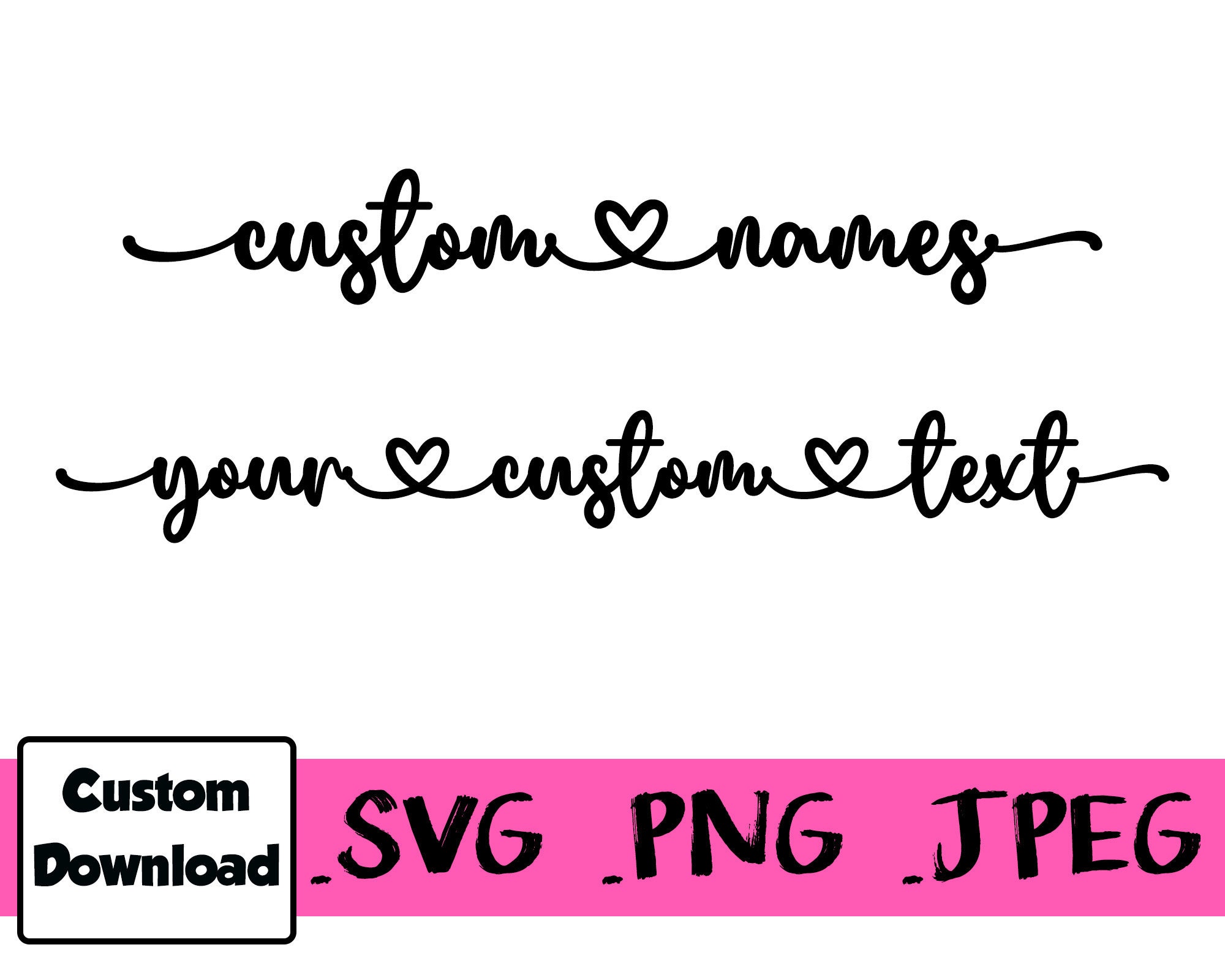 Custom Connected Heart Names Font Digital File Download New Design - Etsy