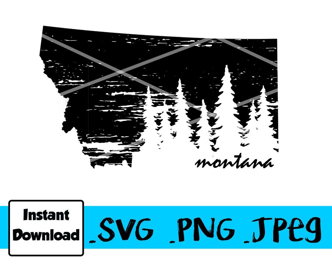 Vintage Montana State Digital File Svg Png Worn Weathered Pine Trees ...