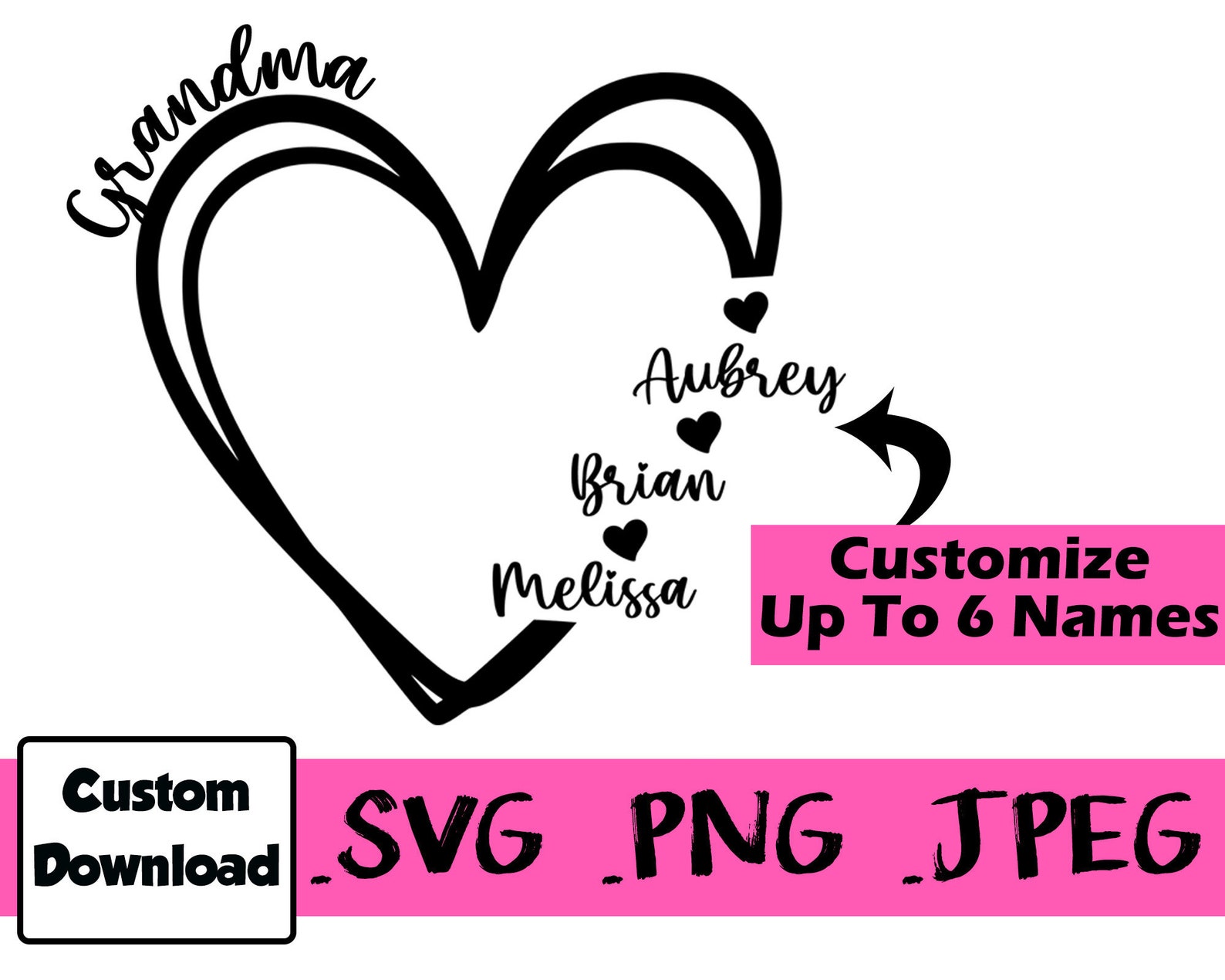 Custom Grandma Heart Design Grandkid Names Heart Shape Digital File Svg ...