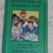 Adventures of Raggedy Ann Written and Illustrated by Johnny Gruelle ...