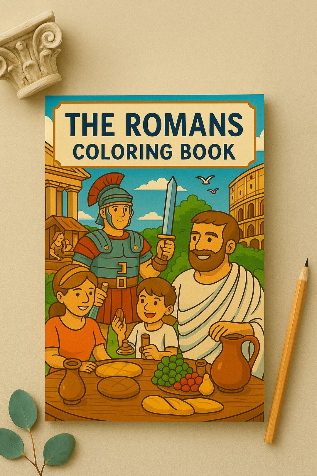 Roman Coloring Book | Ancient Roman Scenes to Color | History ...