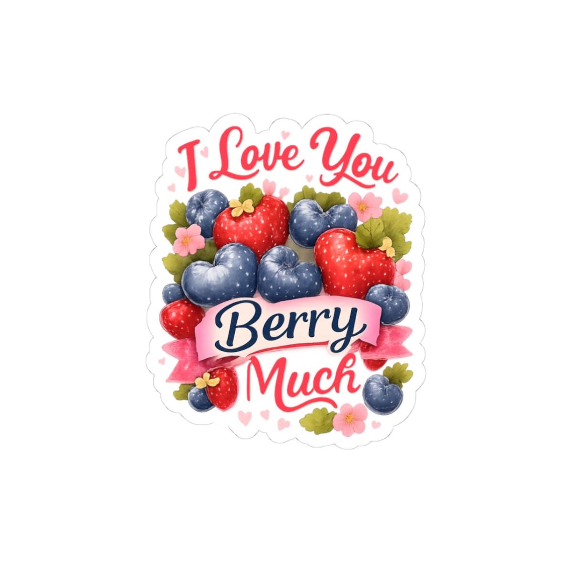I Love You Berry Much Sticker | Cute Valentine Berry Sticker ...