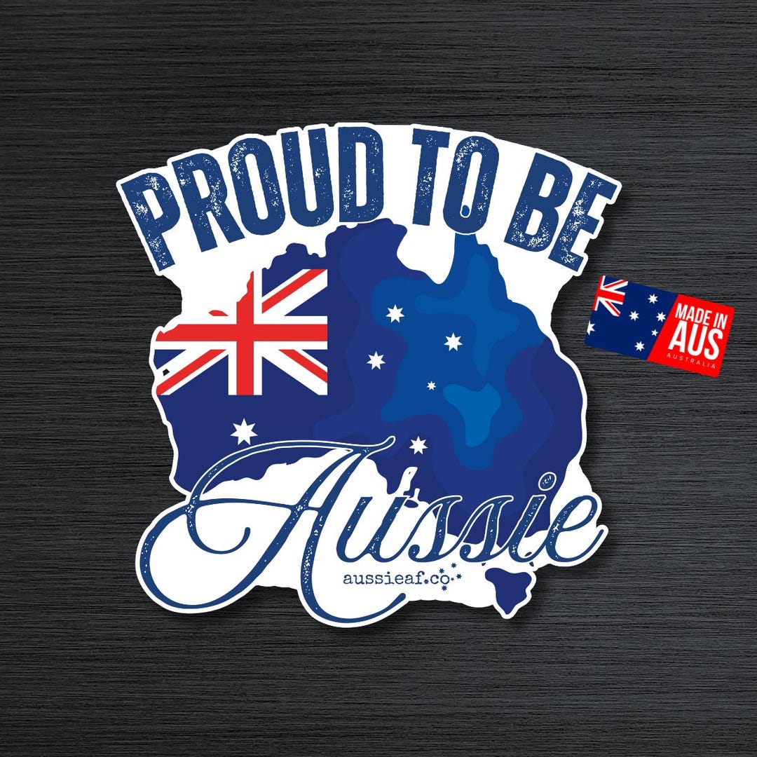 Proud to Be Aussie Australian Flag UV Vinyl Bumper Sticker - Etsy Australia