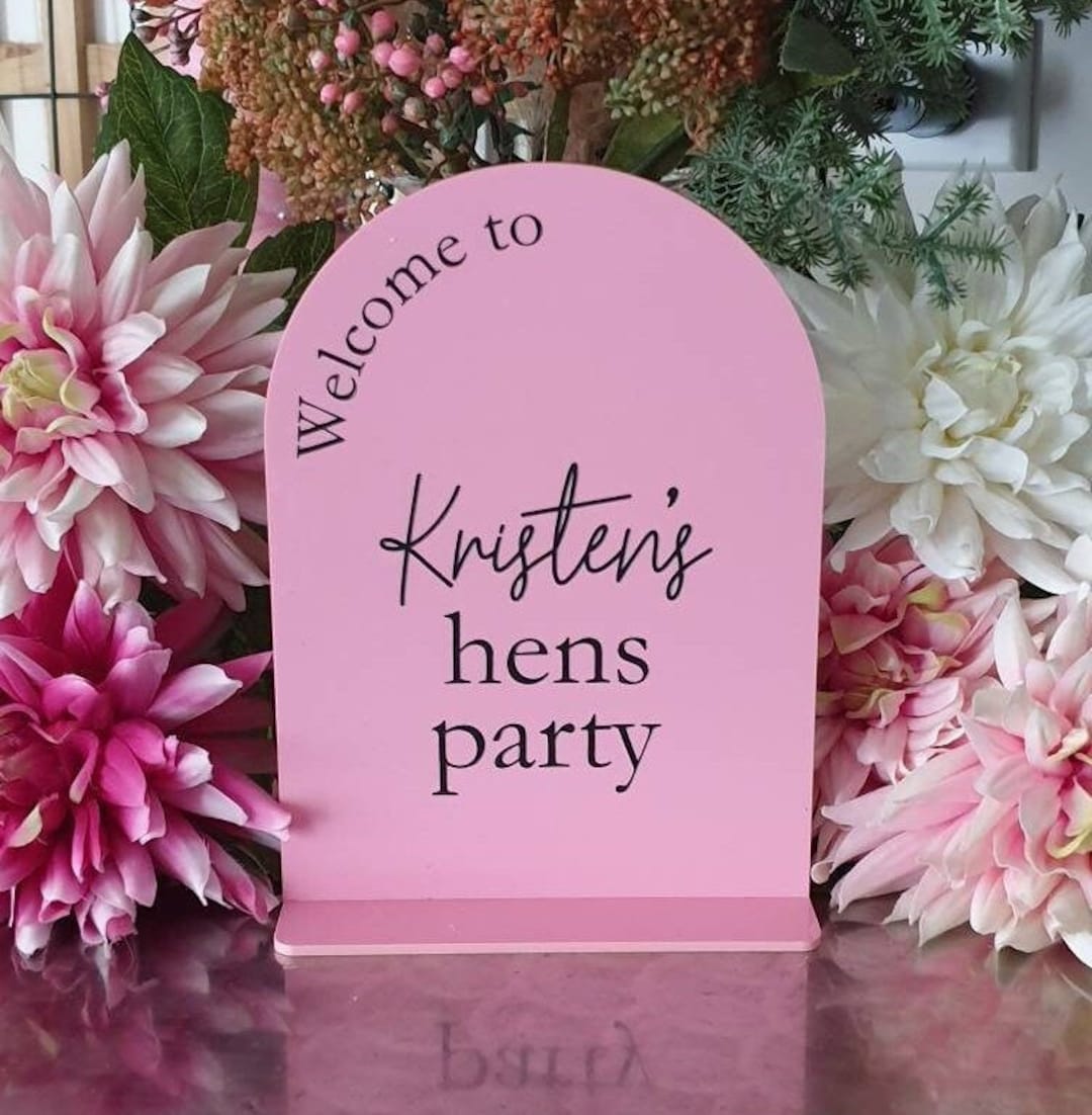 Hens Party Welcome Sign, Acrylic Table Sign, Bridal Shower Sign, Hens ...