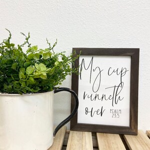 My Cup Runneth Over Framed Sign Psalm 23:5 Christian Framed Coffee Sign ...