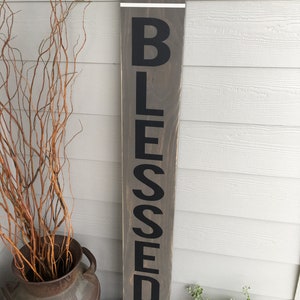 Blessed Porch Sign - Blessed Vertical Porch Sign - Farmhouse Style Wood ...