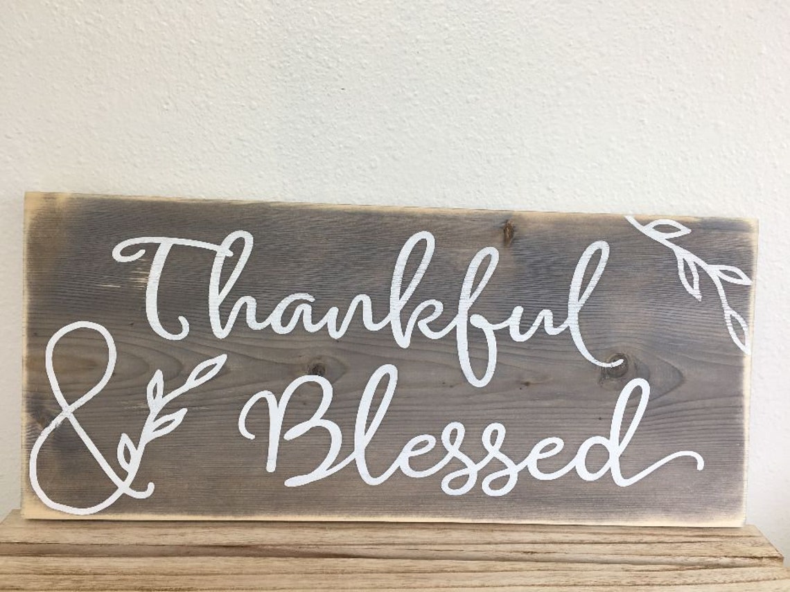 Thankful & Blessed Sign Fall Sign Thanksgiving Sign Rustic - Etsy