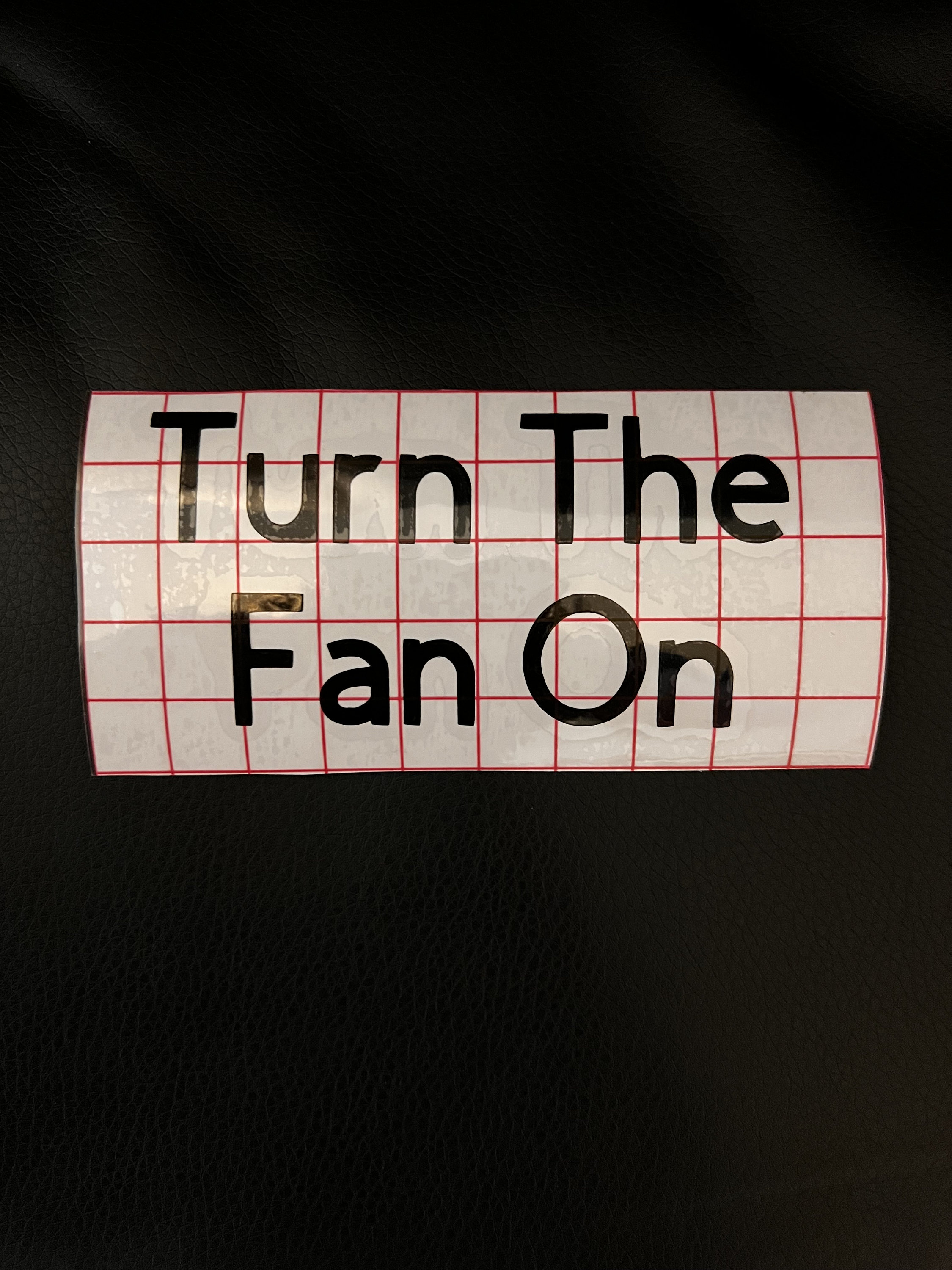 Turn the Fan on Decal Vinyl Sticker - Etsy