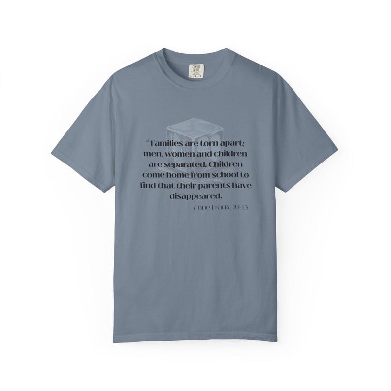 Anti Ice Shirt Anne Frank Quote Activist Human Rights Comfort Colors ...