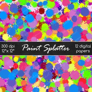 Paint Splatter Digital Papers, Paint Splat, Paint Drops, Splashes ...