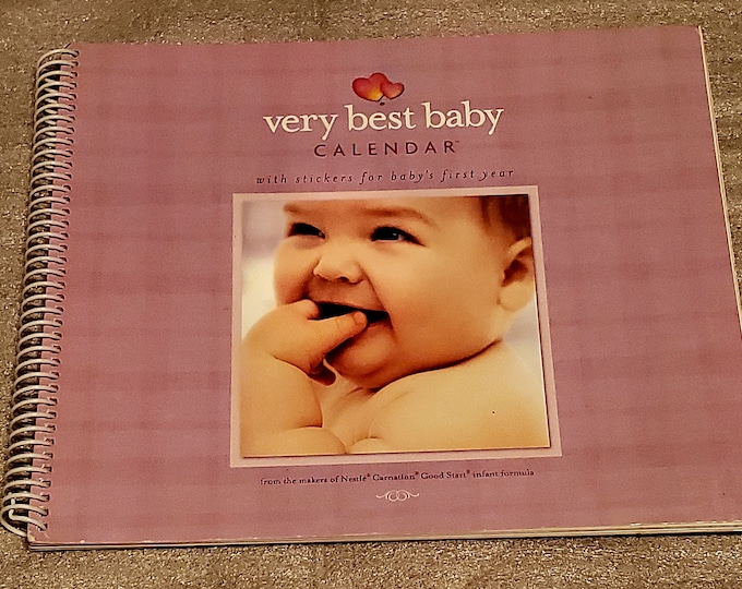 Vintage Very Best Baby Calendar From Nestle Carnation Good Start ...