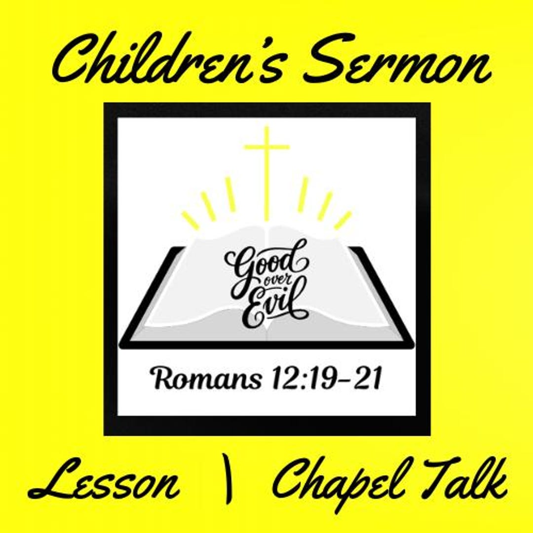 Good Over Evil | Children's Sermon | Printable | Sunday School Lesson ...