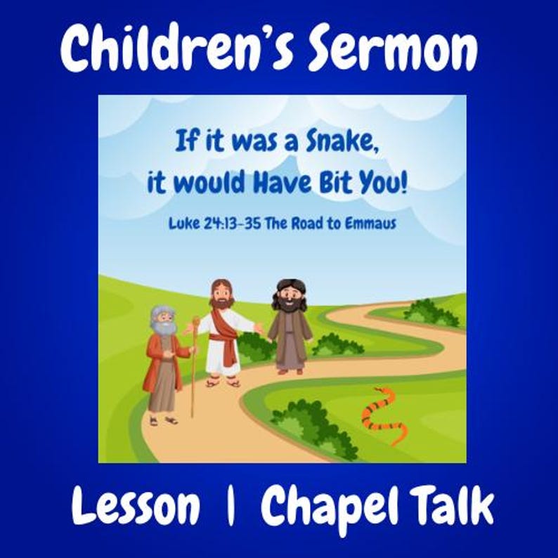 Children's Sermon: Road to Emmaus Object Lesson | Chapel Talk, Sunday ...