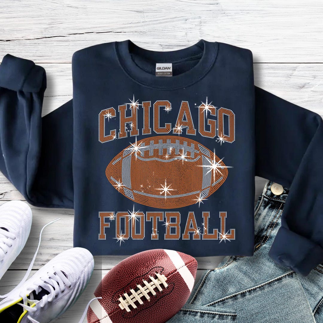 Chicago Football Rhinestone Shirt: Football Team Sparkle Sweatshirt - Etsy
