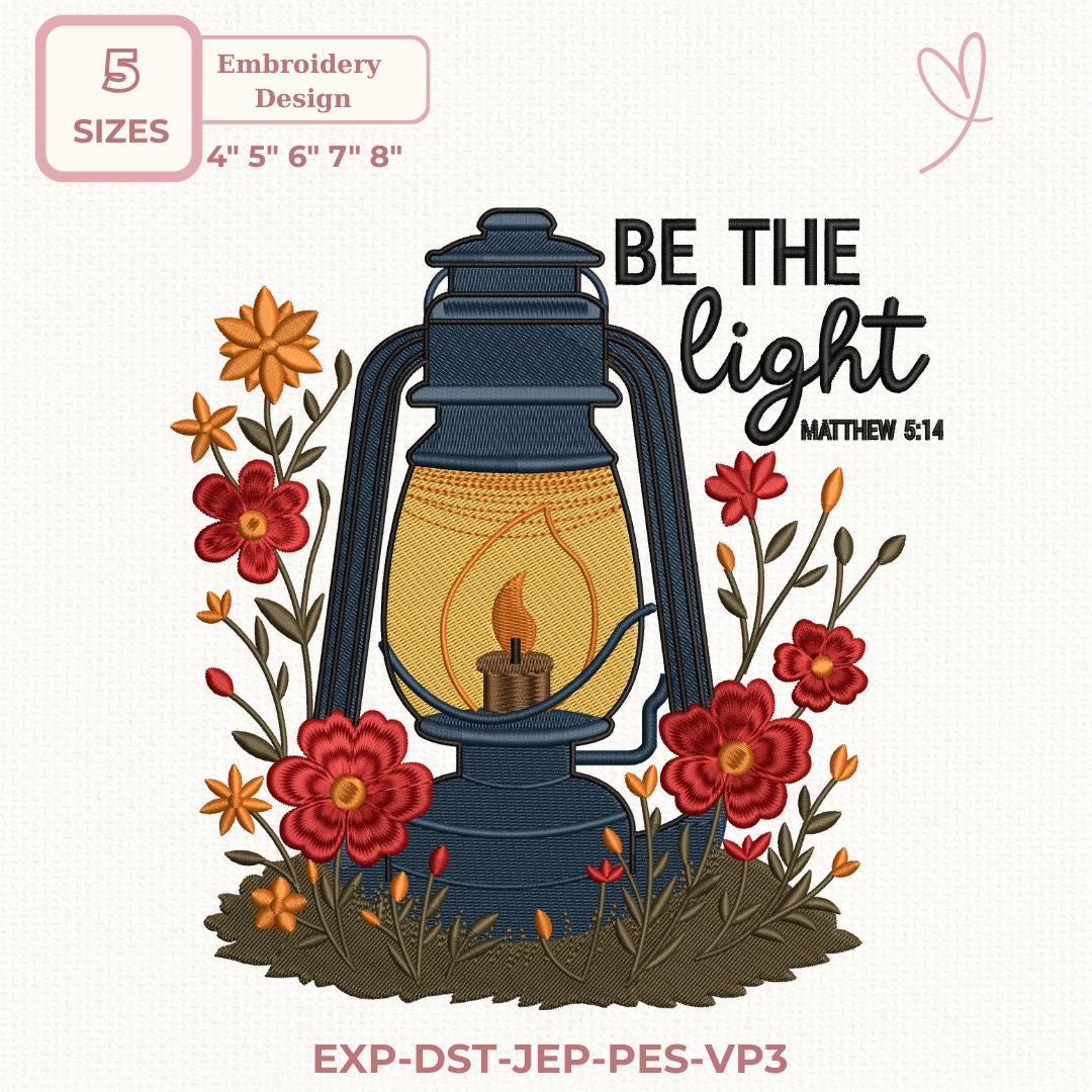 Be the Light Embroidery Design, Christian Lantern Embroidery, Bible ...