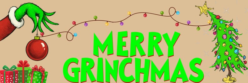 Merry Grinchmas Classroom Banner | Grinch Christmas Door Decor | 2x6 ...