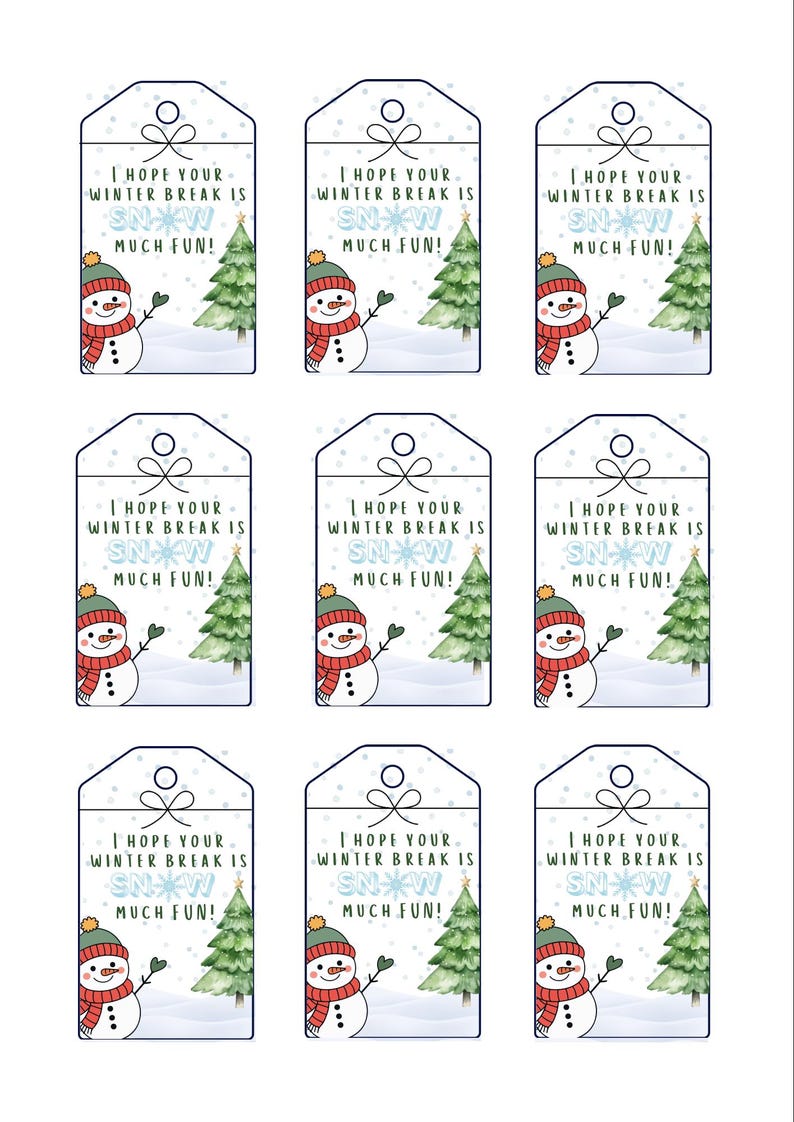 Snowman Winter Break Gift Tags • Printable Favor Tags - Etsy