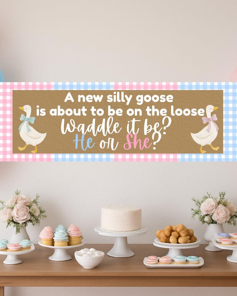 Silly Goose Gender Reveal Banner | He or She Banner | Waddle It Be Sign ...