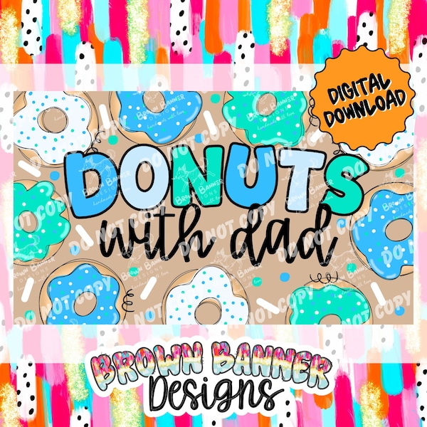 Donuts With Dad Banner - Etsy