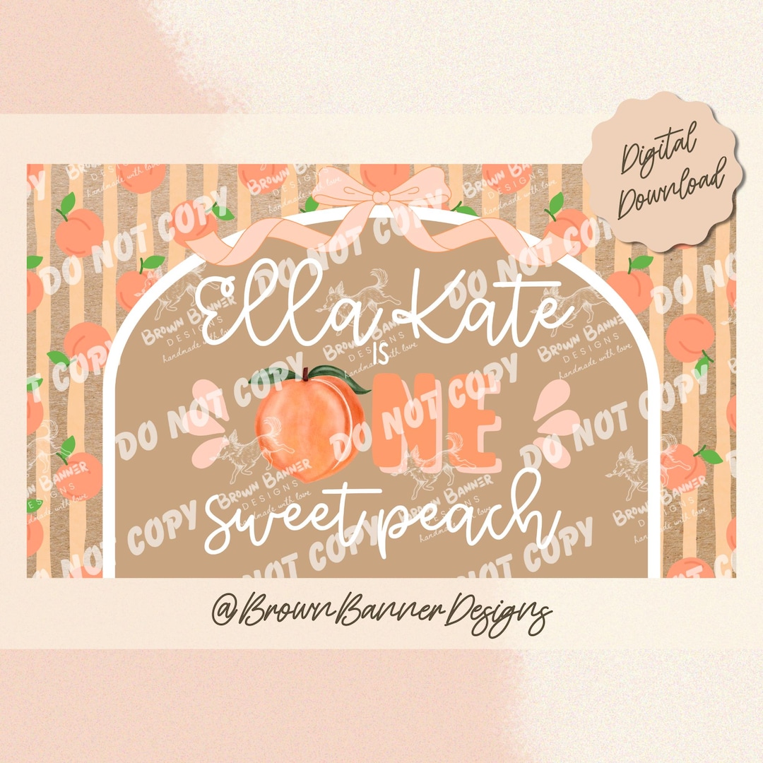 One Sweet Peach Banner Template | Editable Canva Design | 1st Birthday ...
