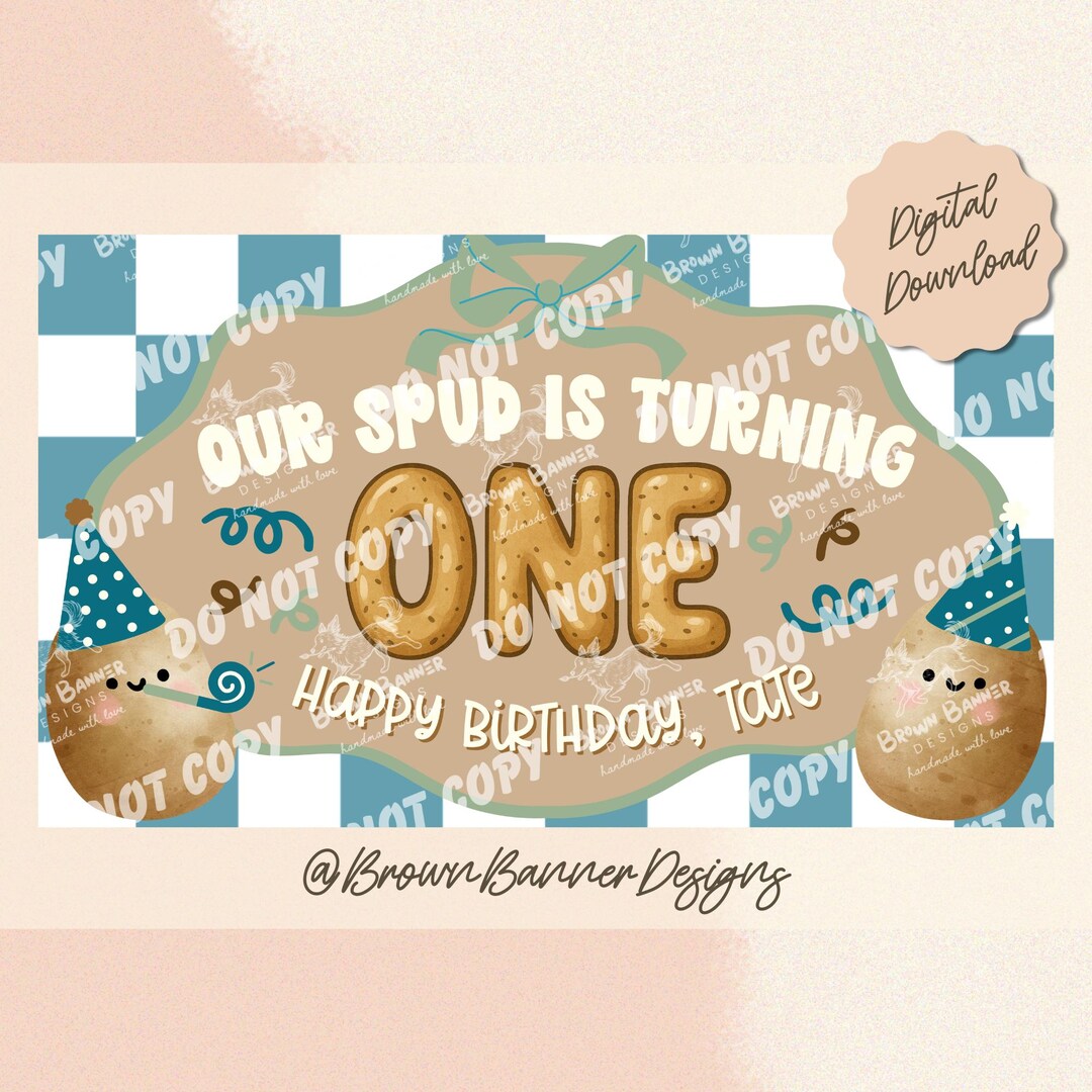 Potato/spud Birthday Banner Template | Spud Potato Birthday Decor ...