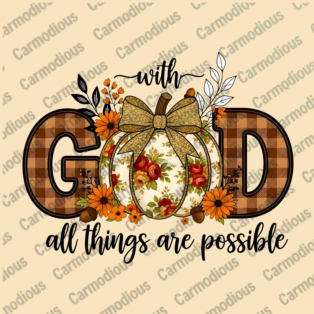 Boho Pumpkin God PNG, Christian Fall Sublimation, Faith Quote Printable ...