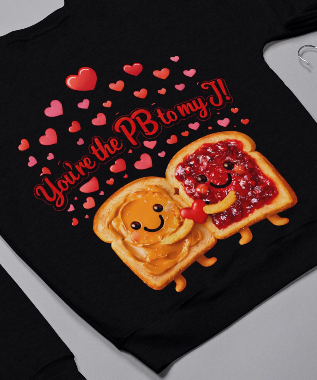 You’re the PB to My J PNG – Cute PB&J Valentine Design, Funny Food Love ...