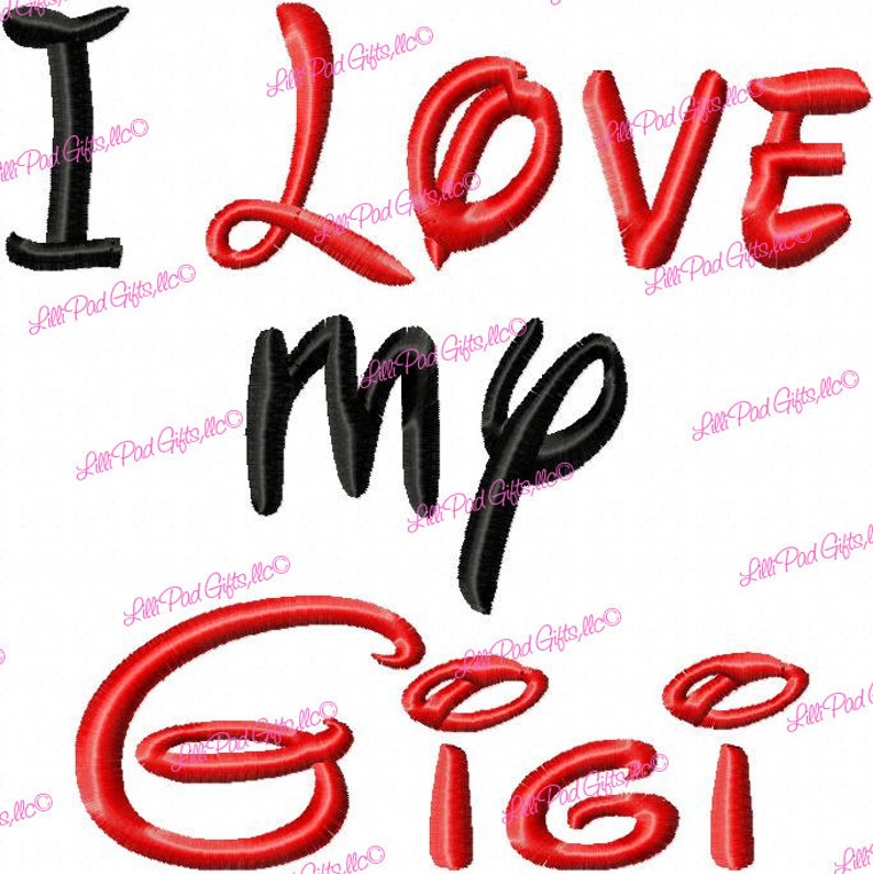 I Love My Gigi - Magical - Machine Embroidery Design - 7 Sizes - Etsy