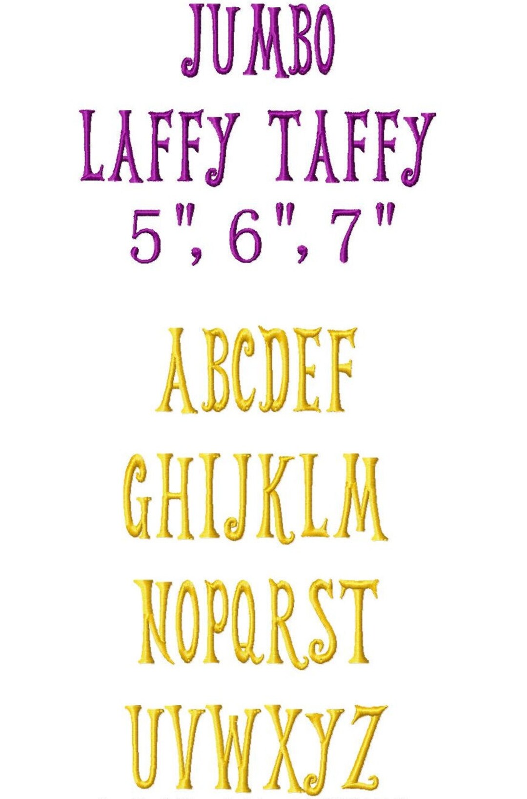 JUMBO Laffy Taffy Machine Embroidery Font - Sizes 5",6",7" - BUY 2 Get ...