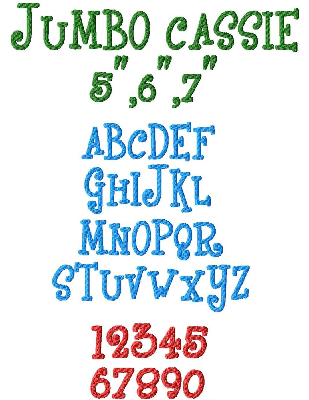 JUMBO Cassie Machine Embroidery Font - Sizes 5",6",7" and 5x7 Hoop ...