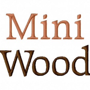 Mini Wood - .5in. (half Inch) - Machine Embroidery Font - BUY 2 Get 1 ...
