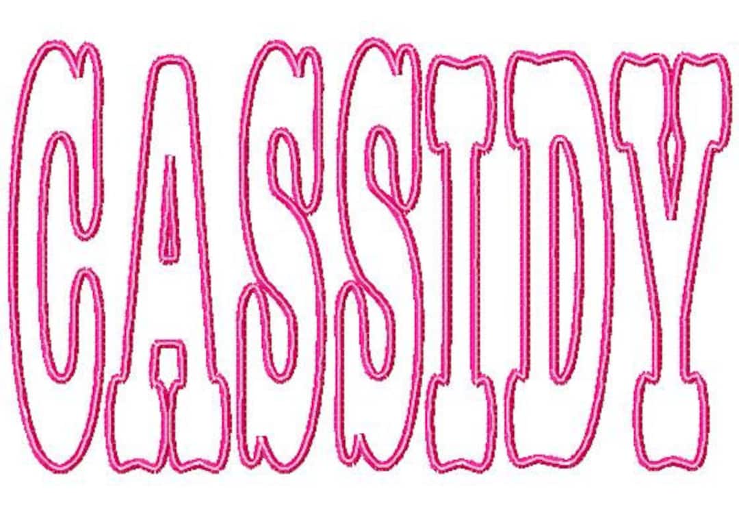 SUPER JUMBO Cassidy APPLIQUE Font Set - Machine Embroidery Font - Sizes ...