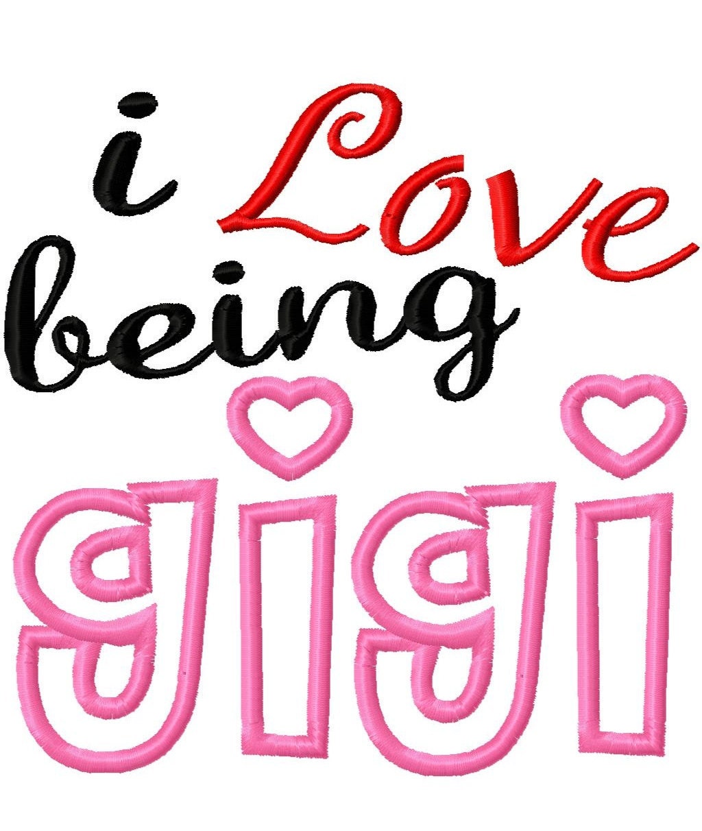 I Love being gigi Machine Embroidery Design 11 Sizes | Etsy