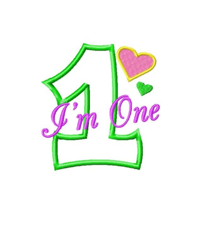 I'm One - 1- Applique With Hearts - Machine Embroidery Design - 7 Sizes ...