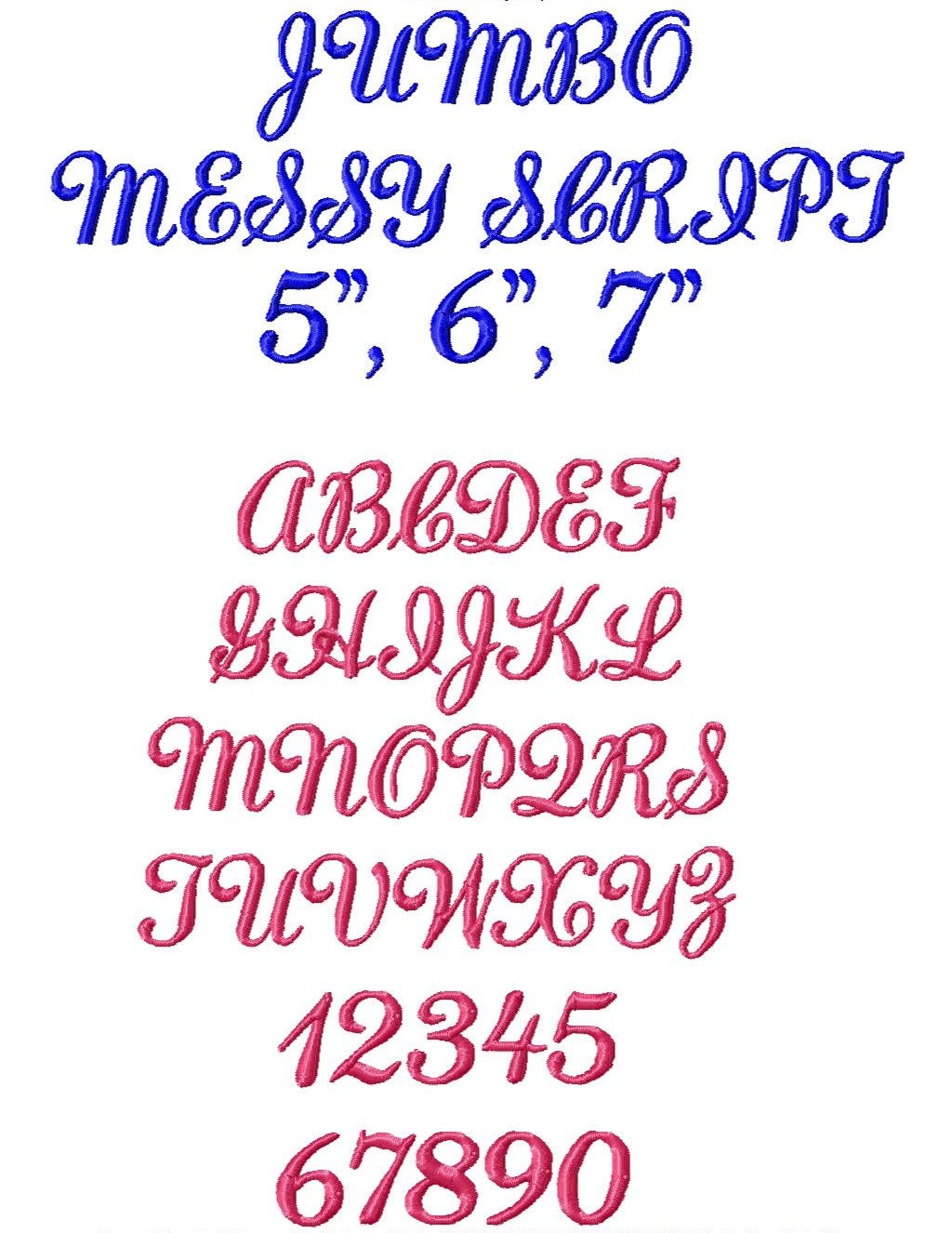 JUMBO Messy Script Machine Embroidery Font - Sizes 5",6",7" BUY 2 Get 1 ...
