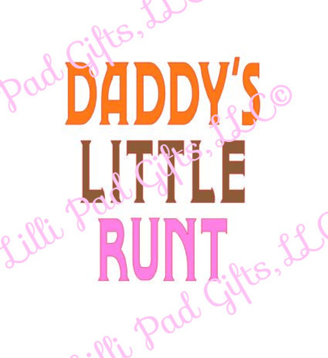 Daddys Little Runt - Cut File - Instant Download - SVG and DXF for ...