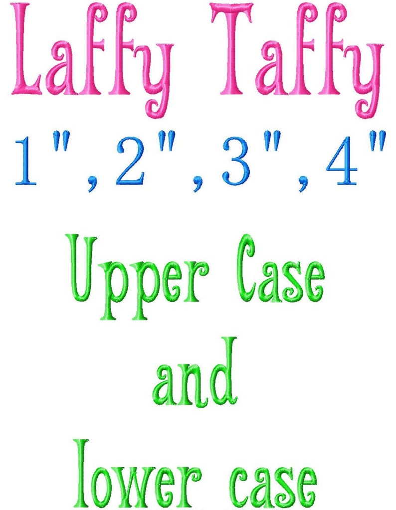 Laffy Taffy Machine Embroidery Font - Sizes 1",2",3",4" BUY 2 Get 1 ...