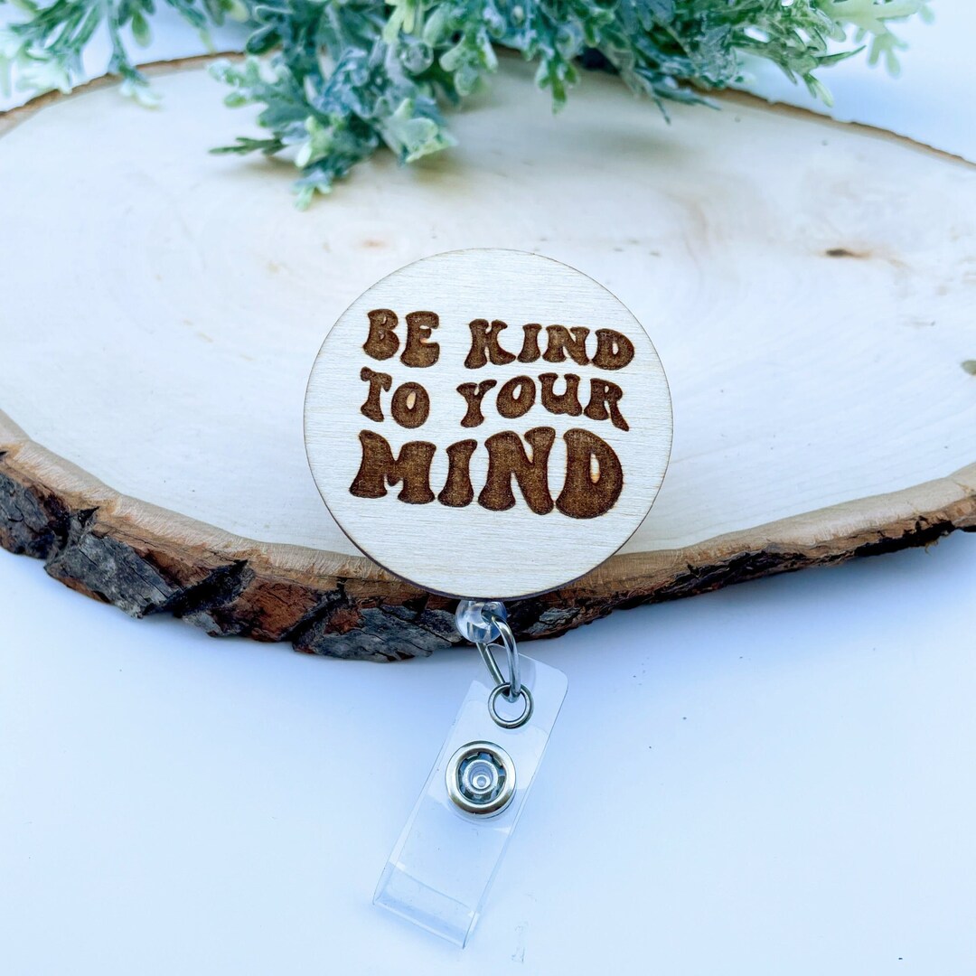 Wood Badge Reel - Mental Health Badge Reel - Minimalistic Badge Reel ...