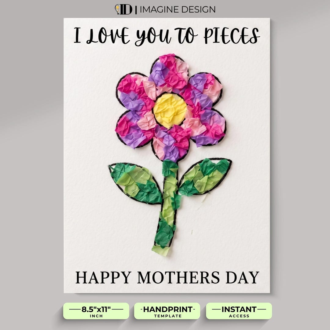I Love You to Pieces Craft Printable, Mothers Day Activity Kids, Tissue ...