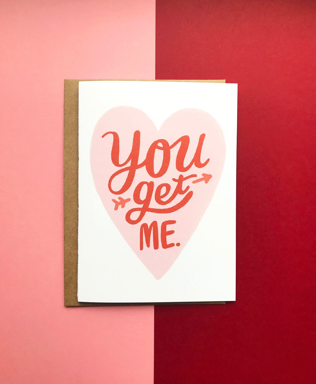 You Get Me Card Friend Love Romance Humor - Etsy