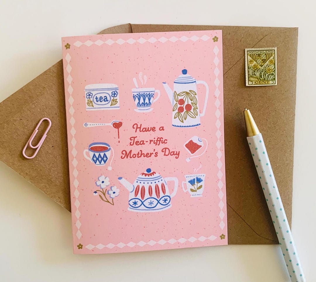 Have a Tea-riffic Mother's Day Card - Etsy