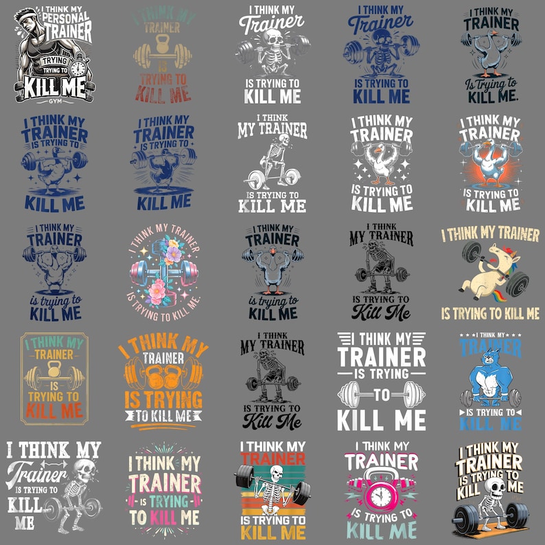 I Think My Trainer is Trying to Kill Me – Funny Gym Humor Quote - Etsy