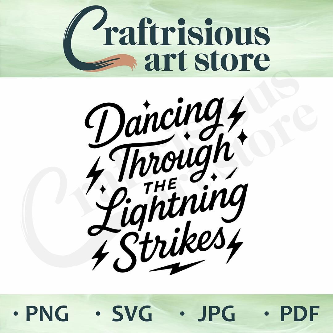 Dancing Through the Lightning Strikes Png, T-shirt Design (digital ...