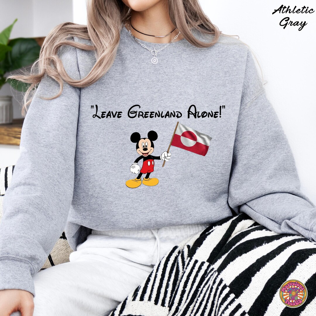 Leave Greenland Alone Protest Shirt, Mickey Mouse Holding Greenland ...